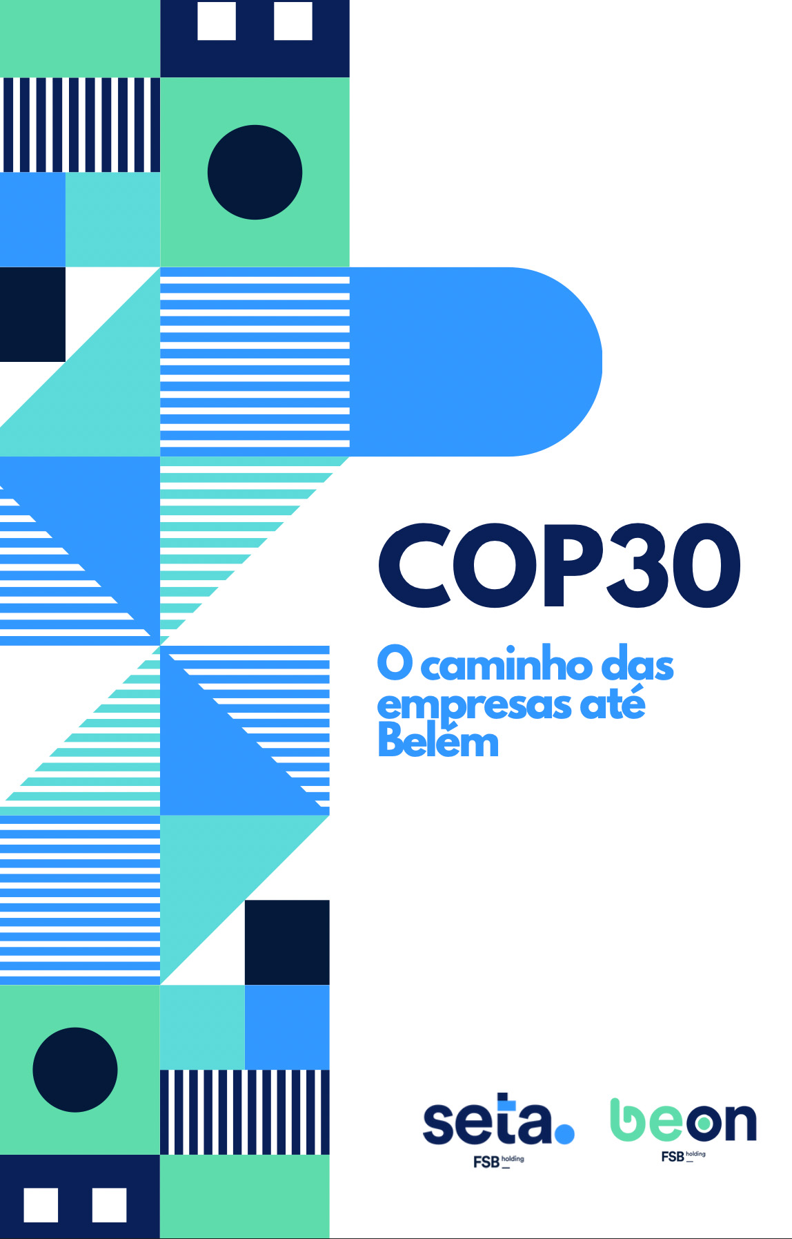 O caminho das empresas para a COP30 - Seta Solutions